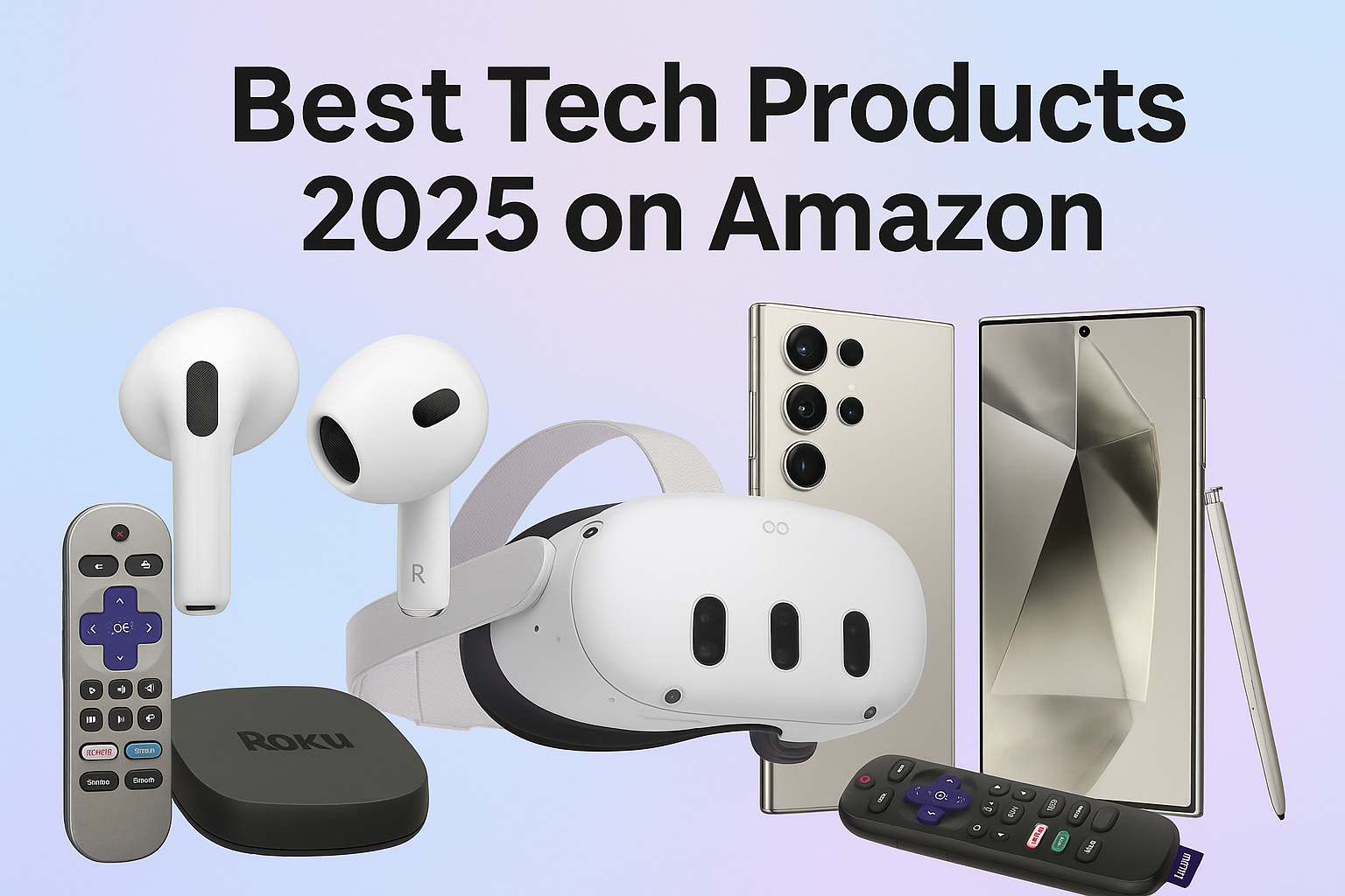 5 Best Tech Products 2025 on Amazon